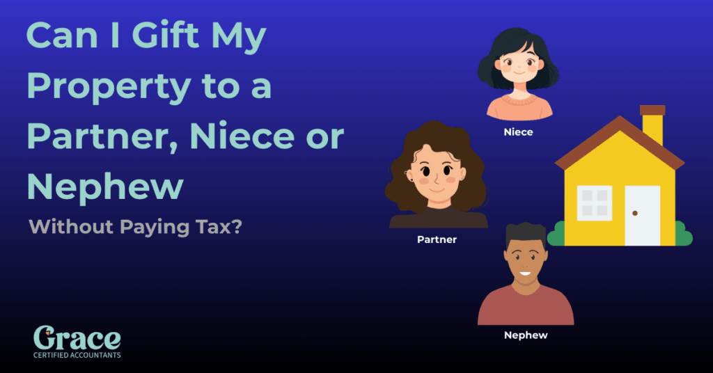 Gifting Property to a Partner, Niece or Nephew (UK Guide)