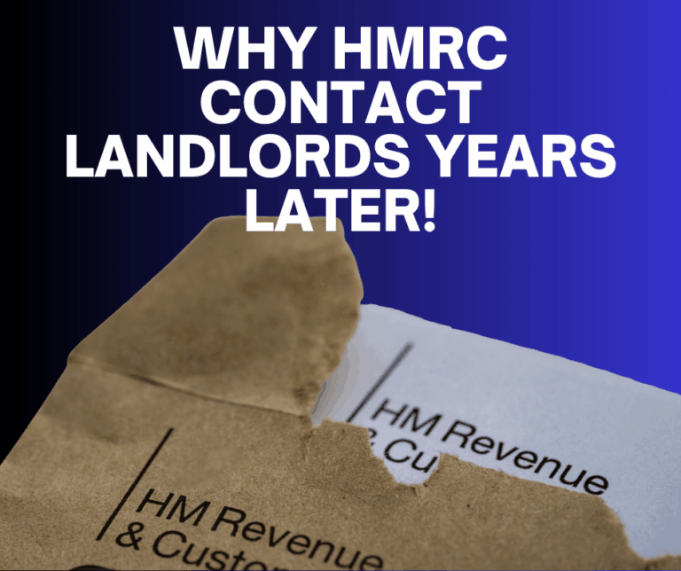 Why HMRC Contact Landlords Years Later